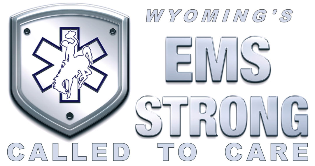 EMS Strong Vertical Called To Care 2016 - Wyoming Department of Health