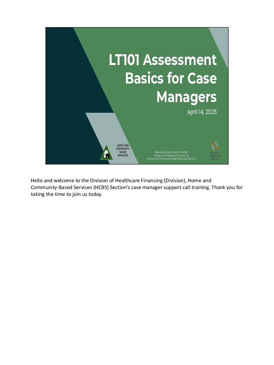 04.25 CMCCWT - LT101 Assessment Basics for Case Managers - Wyoming Department of Health