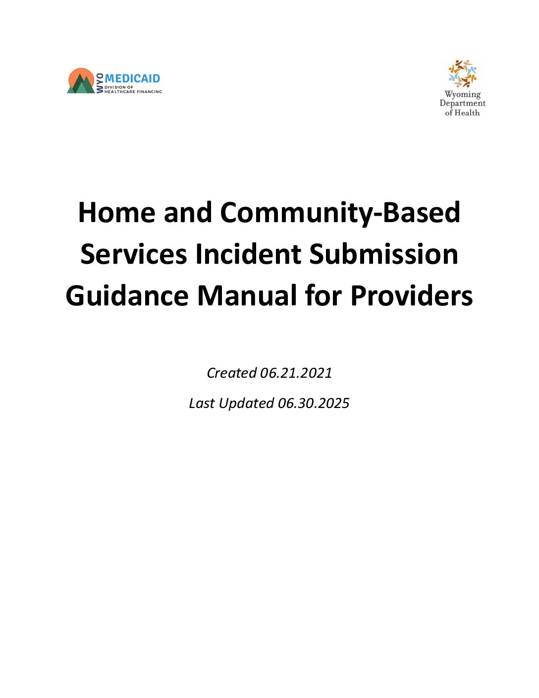 New HCBS Incident Submission Process Guidance Manual for Providers ...